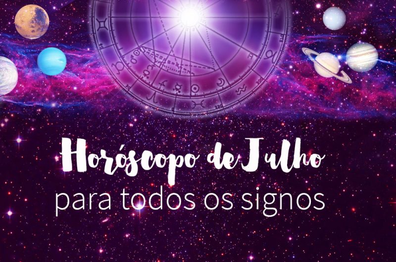 Horóscopo de Julho de 2016 Para Todos os Signos - Juro Valendo